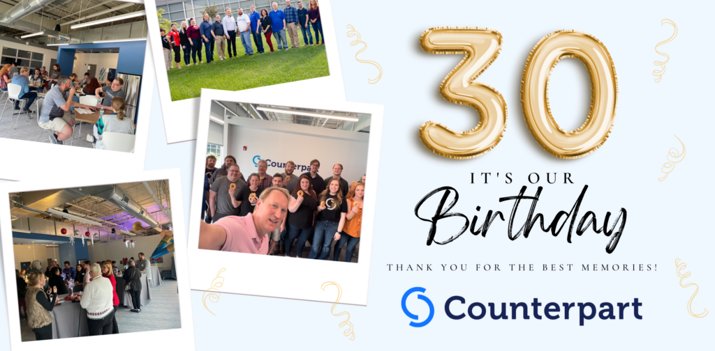 Cheers to 30 years! | Counterpart